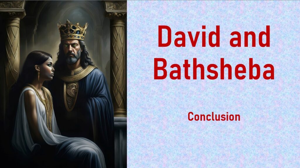 David and Bathsheba – Conclusion – Mending Nets