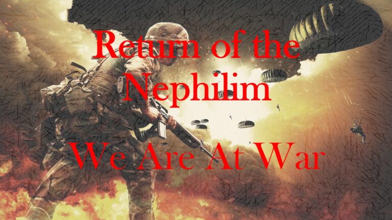 Return of the Nephilim – We Are At War – Mending Nets